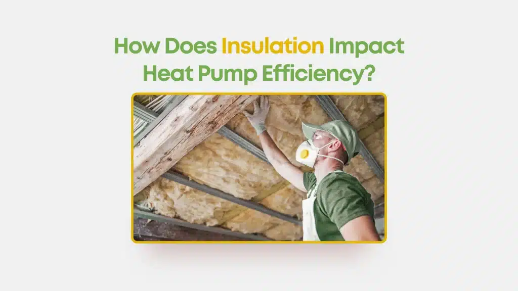 What Impact Does Insulation Have on Air Source Heat Pump Efficiency ...